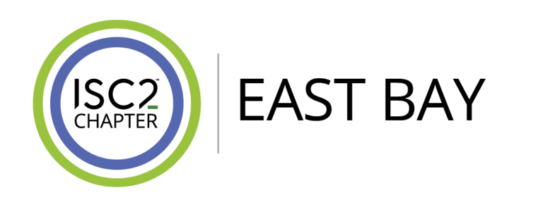 ISC2 East Bay Chapter – The ISC2 East Bay Chapter encourages ...